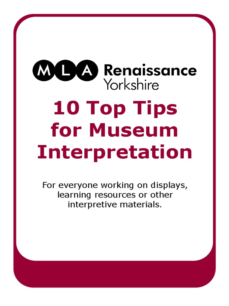 10 Top Tips For Museum Interpretation | PDF | Museum | Storytelling