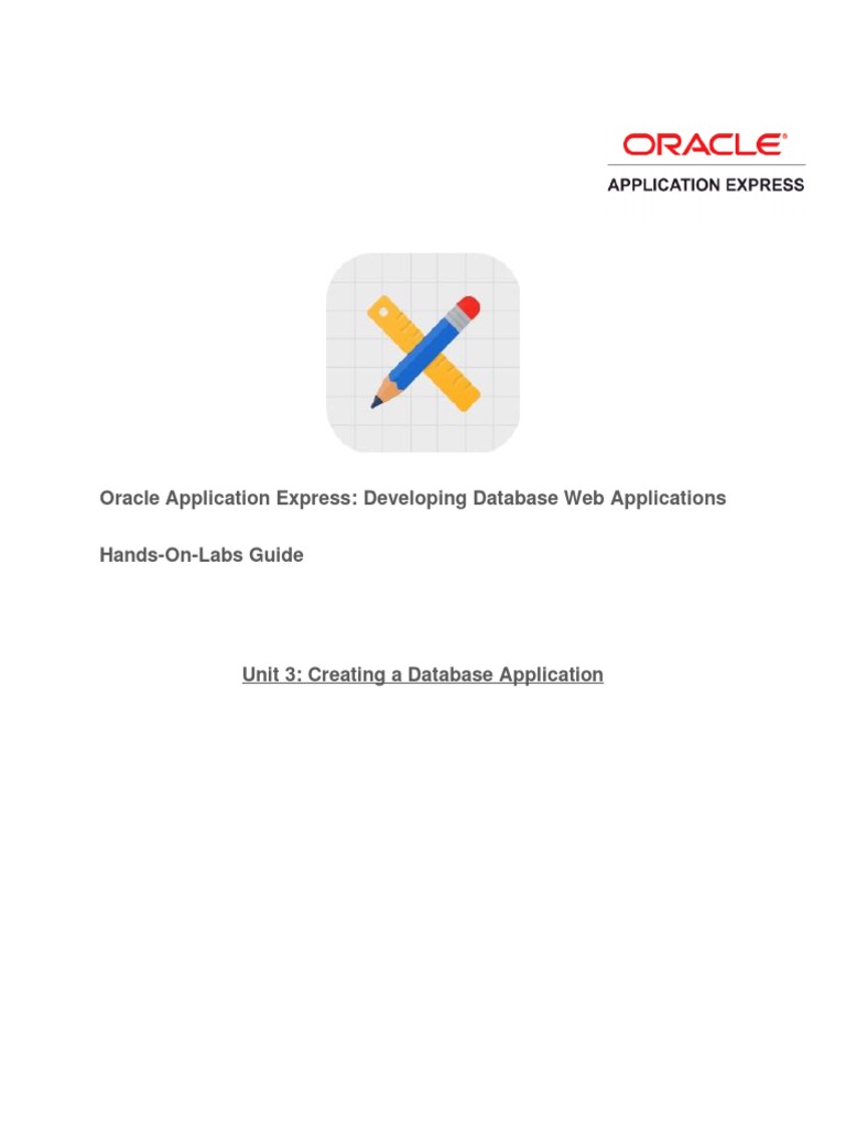Oracle Application Express: Developing Database Web Applications | PDF | Web Application | Databases