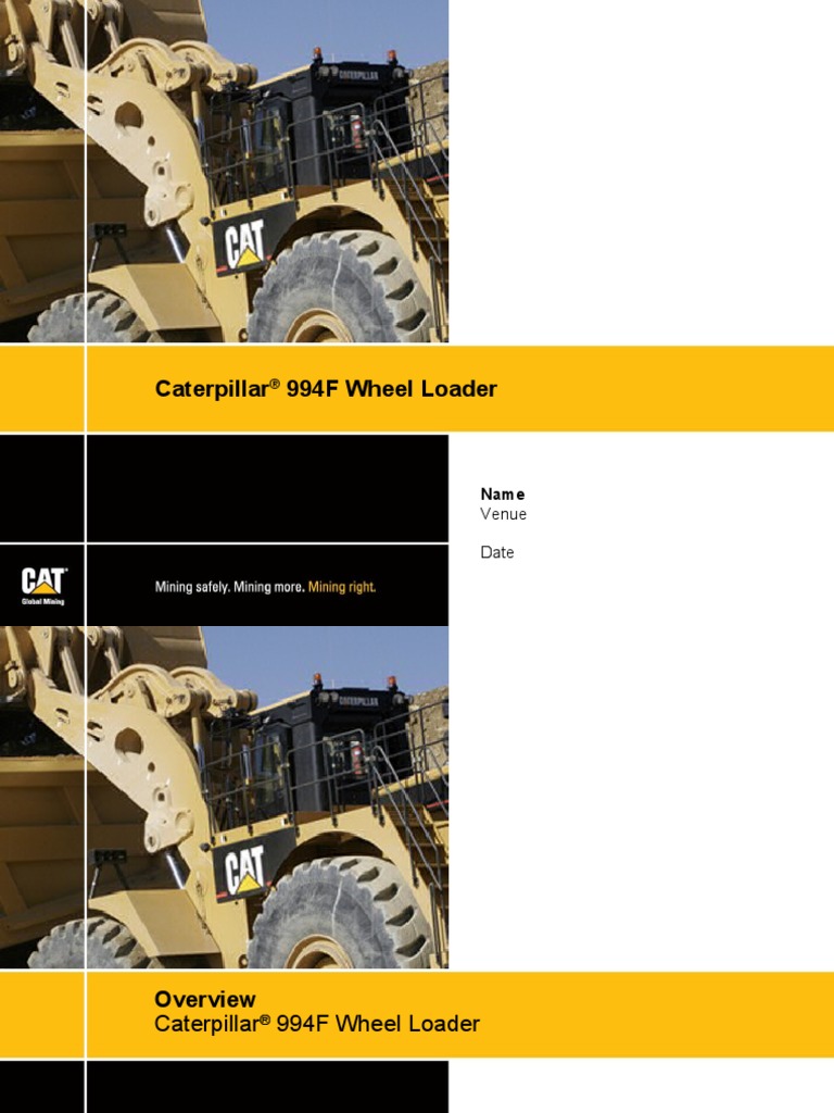Caterpillar 994F Wheel Loader: Venue Date | PDF | Transmission ...
