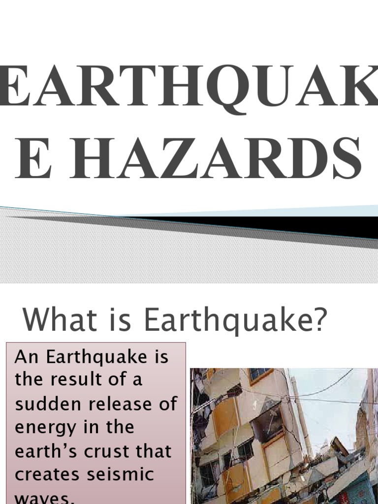 Earthquake Hazards | PDF | Earthquakes | Fault (Geology)