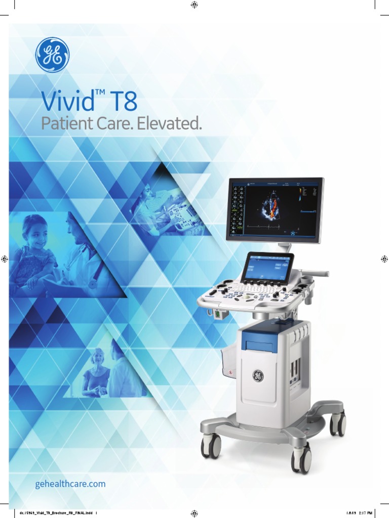 Vivid T8: Patient Care. Elevated | PDF | Medical Imaging | Reliability ...