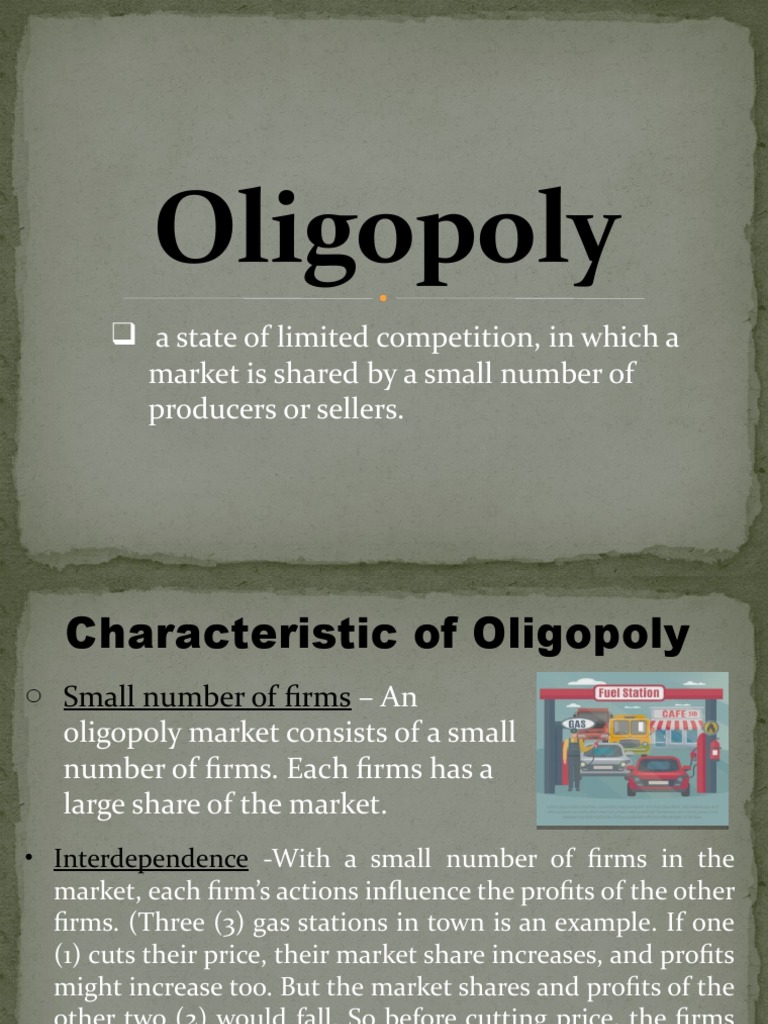Oligopoly: A State of Limited Competition, in Which A Market Is Shared ...