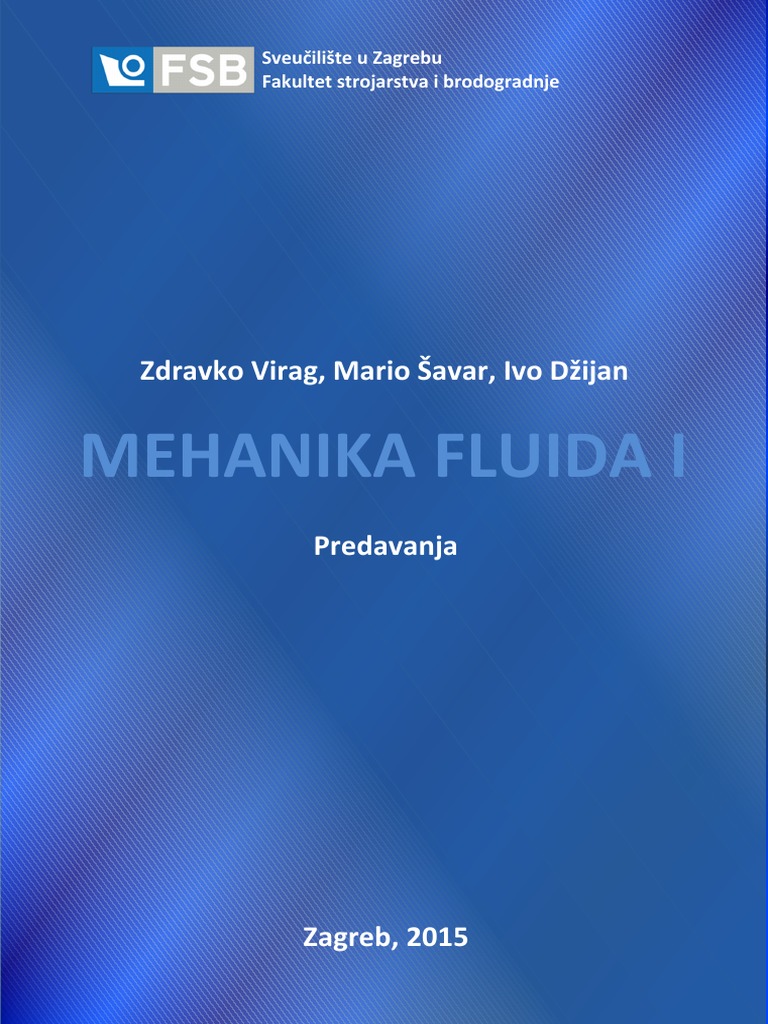 MEHANIKA FLUIDA 1, Predavanja, Virag, Savar, Dzijan PDF | PDF