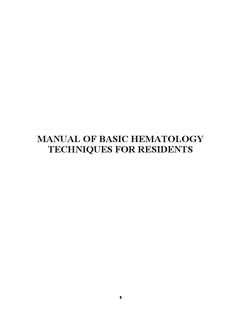 Manual of Basic Hematology Techniques For Residents | PDF | Red Blood ...