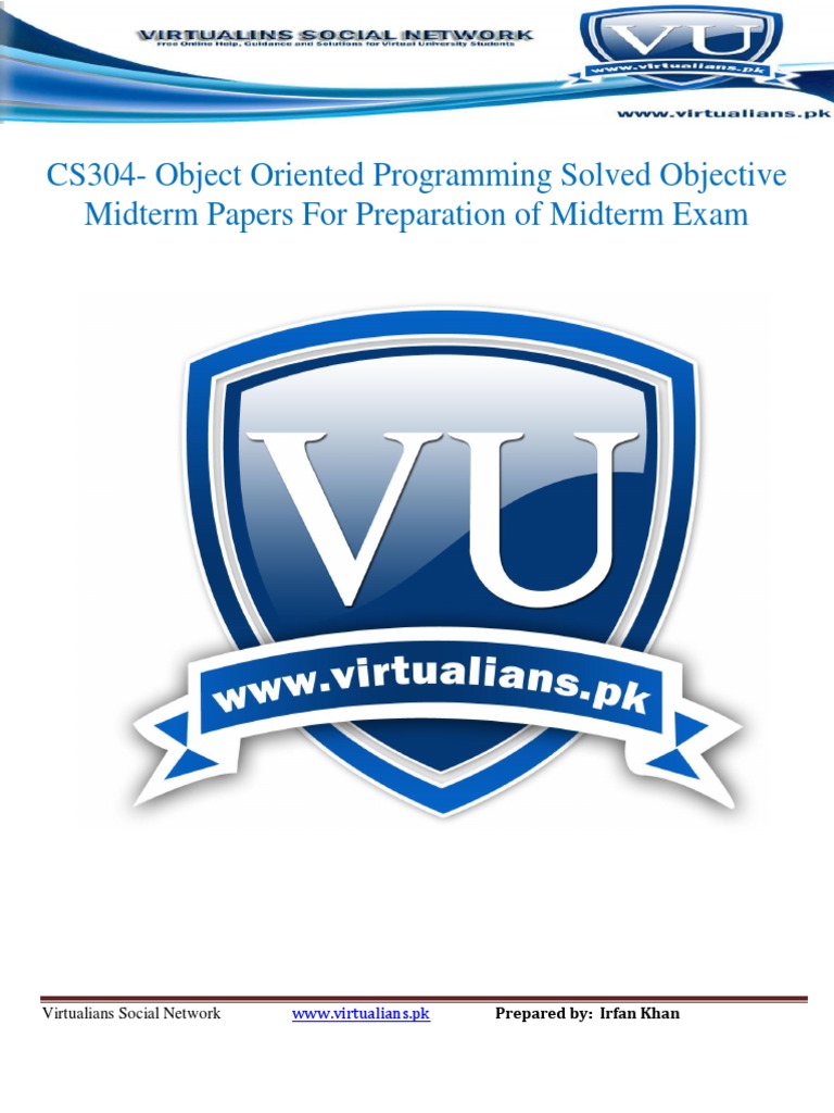 Cs304 Object Oriented Programming Solved Objective Midterm Papers For Preparation Of Midterm