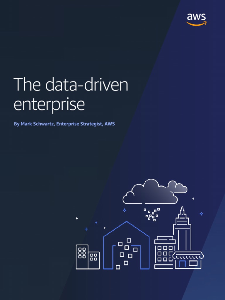 The Data-Driven Enterprise: by Mark Schwartz, Enterprise Strategist ...