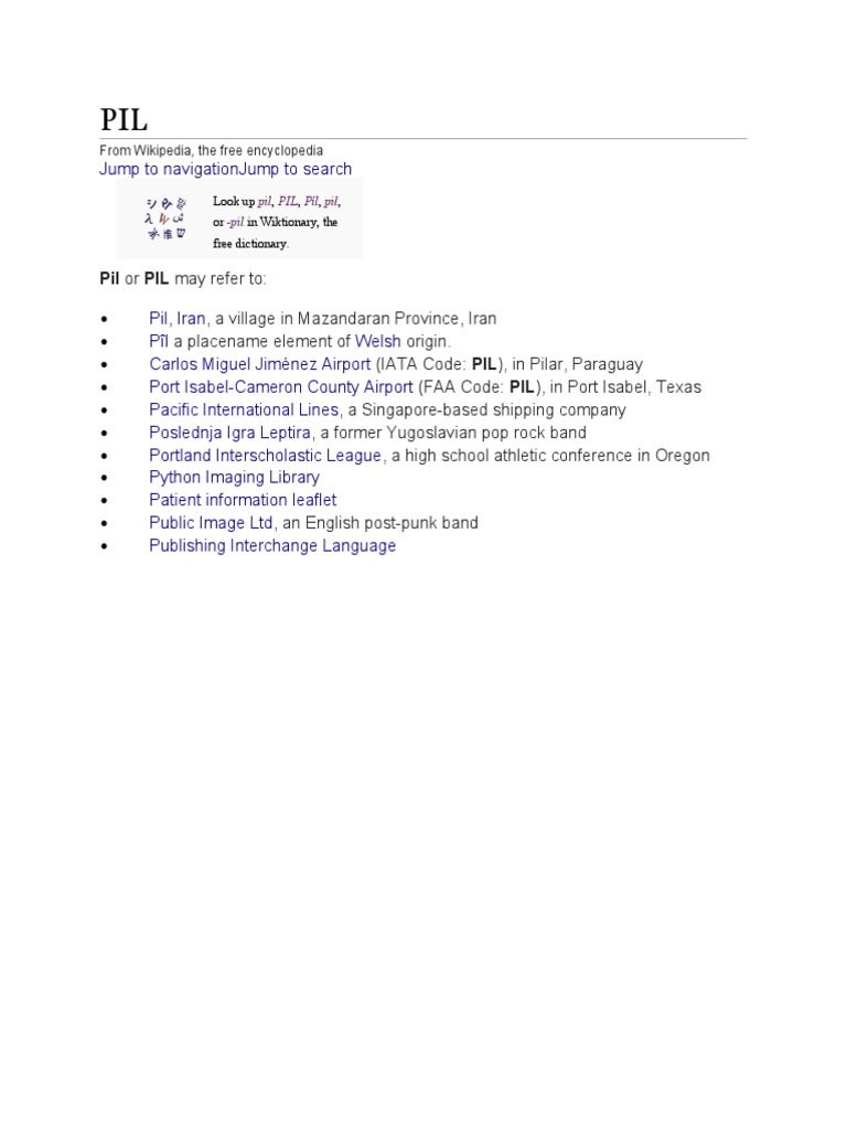 Pil or PIL May Refer To:: From Wikipedia, The Free Encyclopedia | PDF