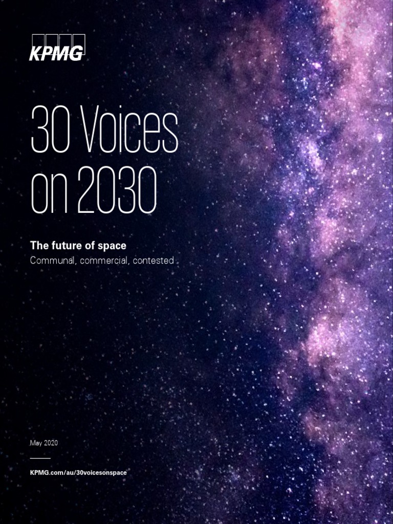 30 Voices On 2030 Future of Space | PDF | Space Exploration | Partnership
