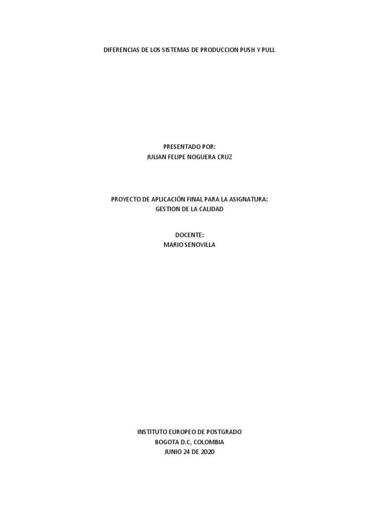 Diferencias de Los Sistemas de Produccion Push y Pull | PDF ...