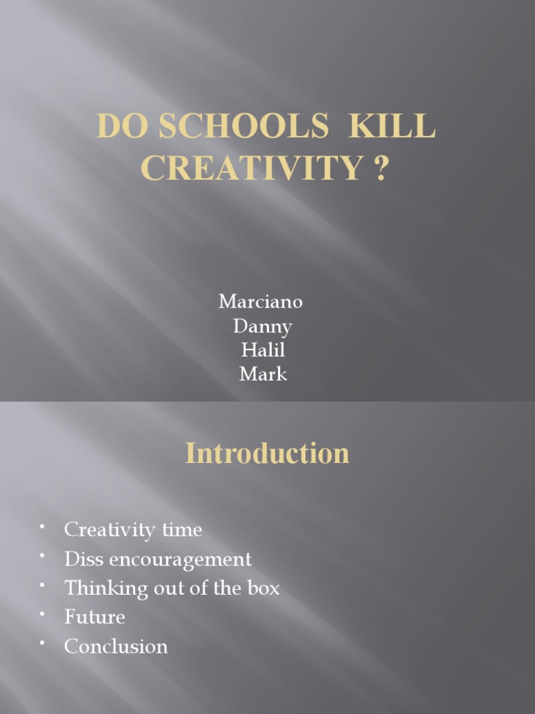 Do Schools Kill Creativity | PDF