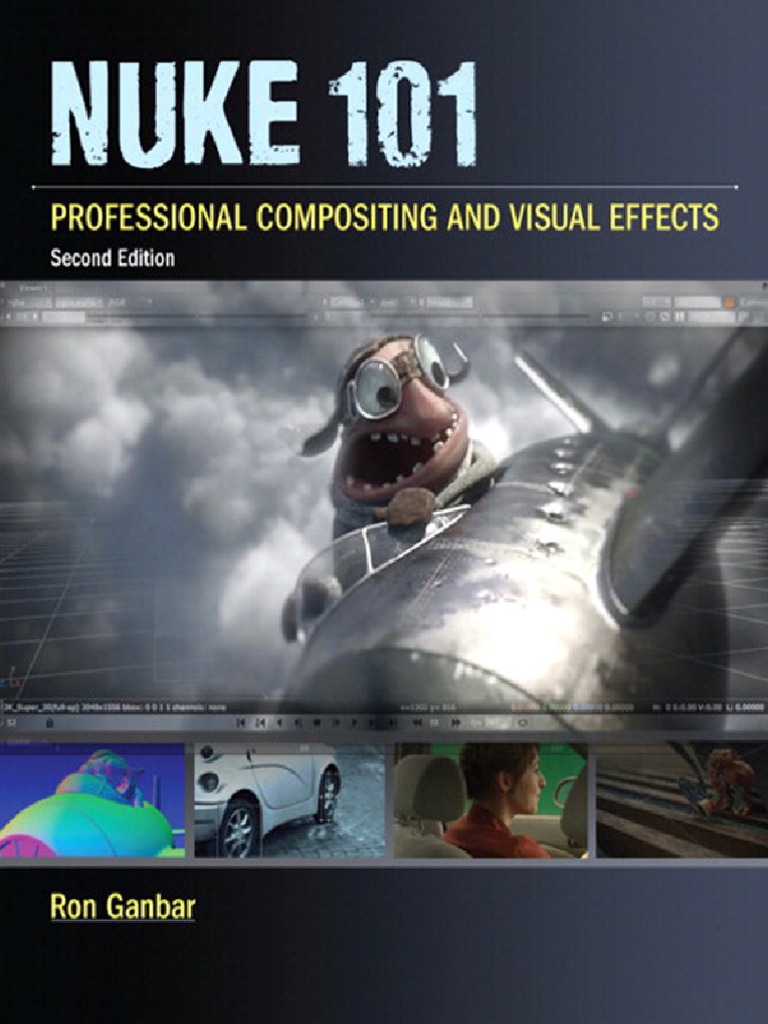 Nuke 101 Professional Compositing and Visual Effects Second Edition PDF | PDF | Keyboard ...