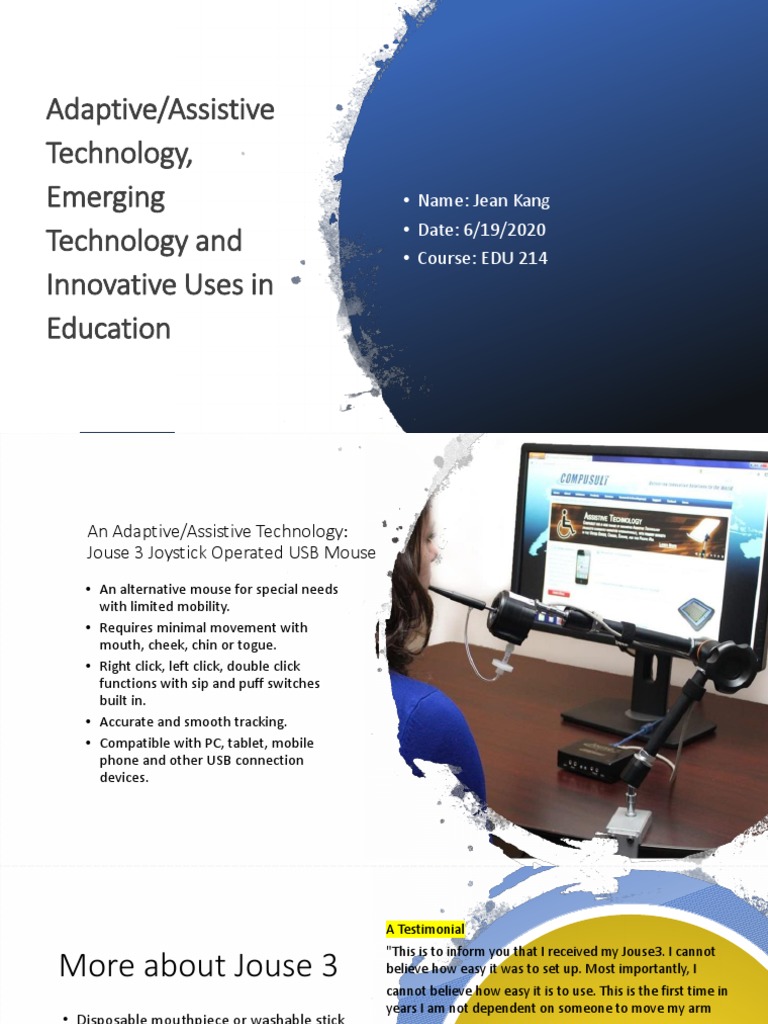 Adaptive/Assistive Technology, Emerging Technology and Innovative Uses ...