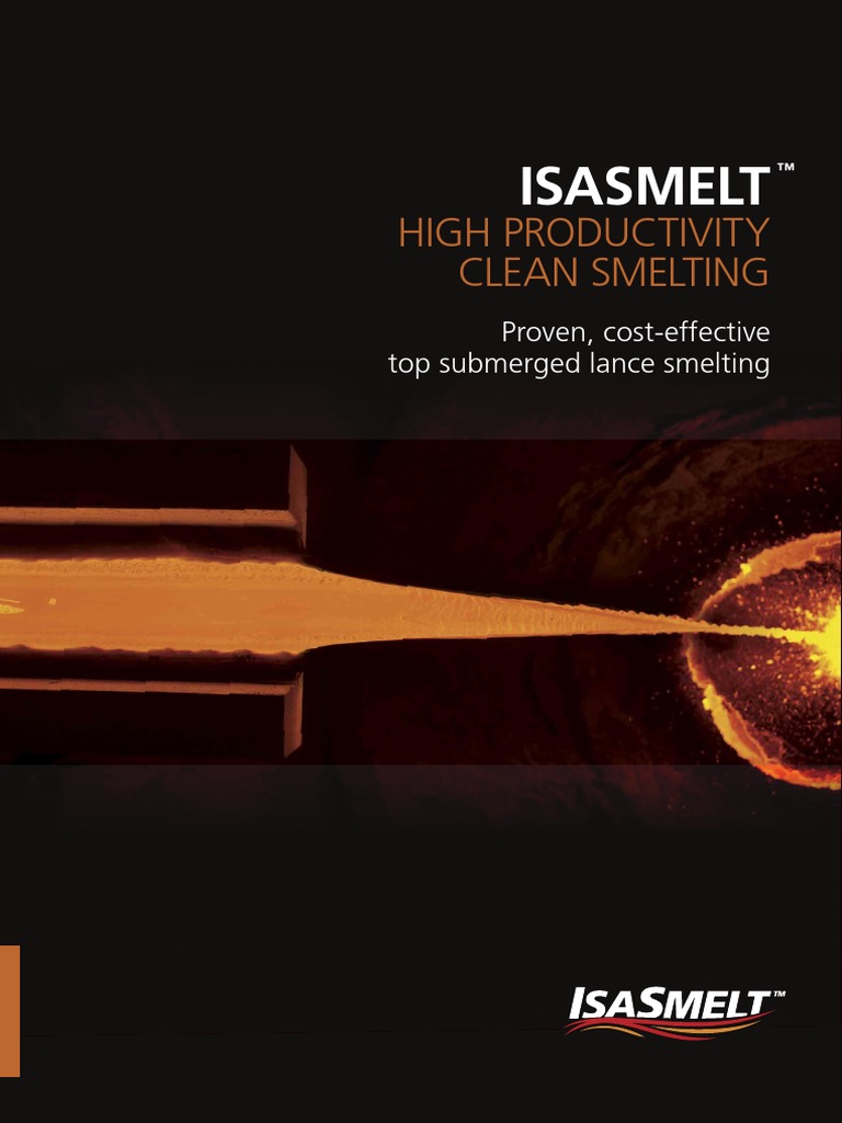 Isasmelt: High Productivity Clean Smelting | PDF | Industrial Processes ...