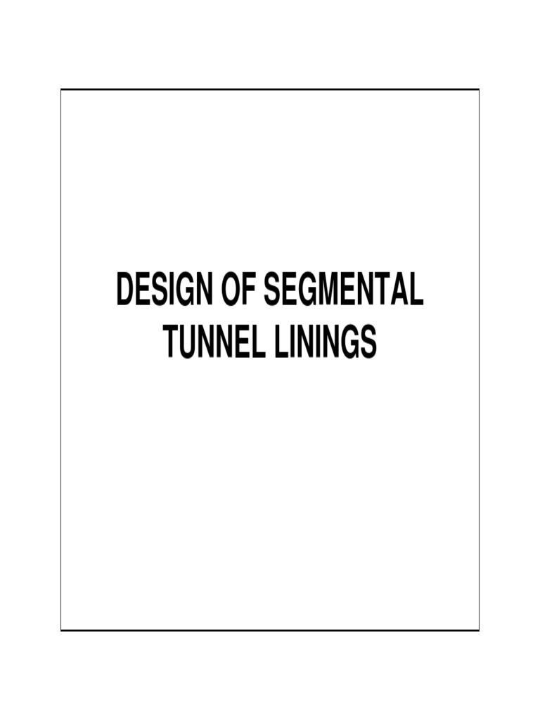 Segmental Tunnel Lining Design | PDF | Strength Of Materials | Concrete