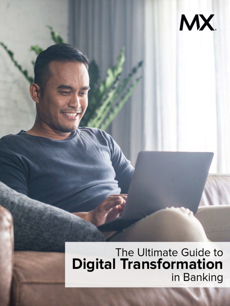 Ultimate Guide To Digital Transformation in Banking | PDF | Credit ...