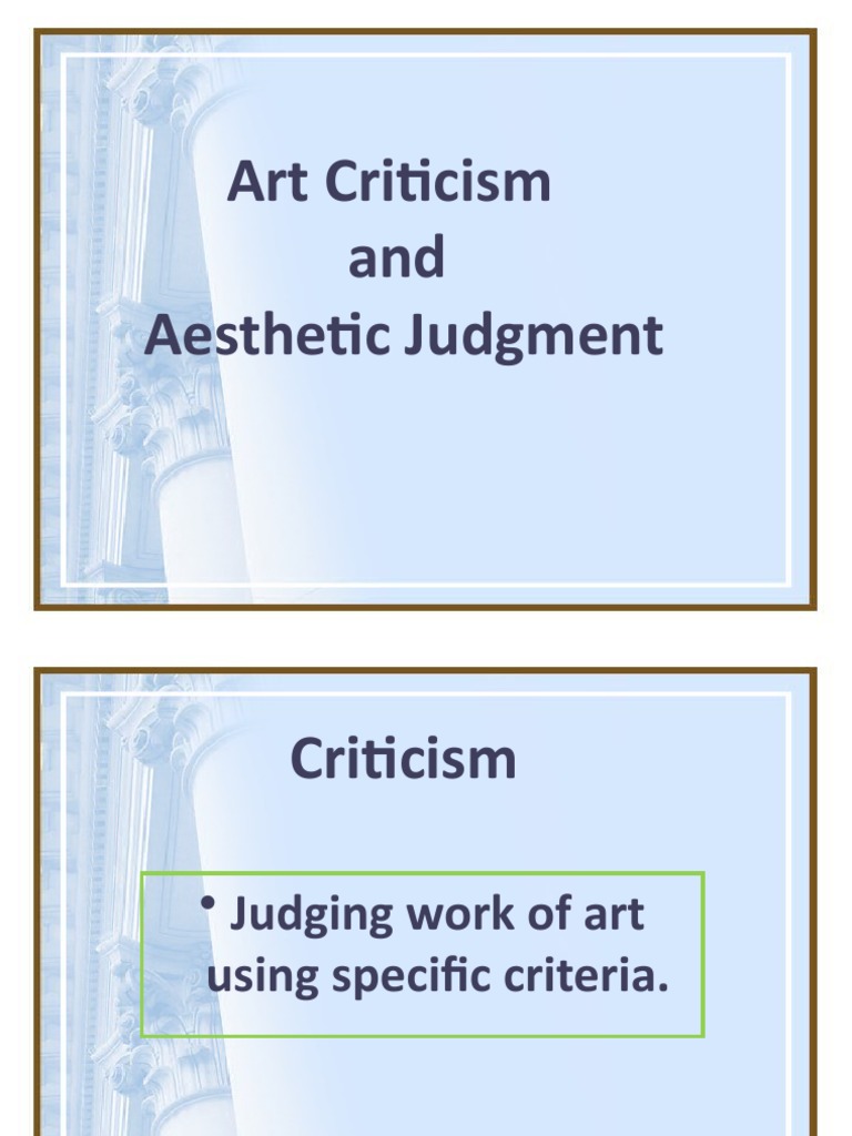 L4 Art Criticism and Aesthetic Judgment | PDF | Aesthetics | Subjective ...
