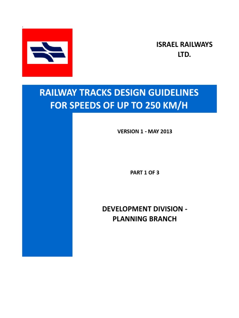 Railway Track Design Guidelines 250 KM/H | PDF | Track (Rail Transport ...