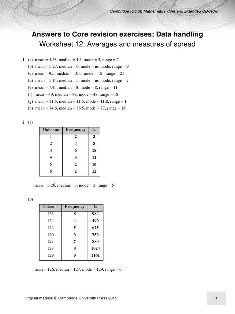 Worksheet 12: Averages and Measures of Spread: Answers To Core Revision Exercises: Data Handling ...