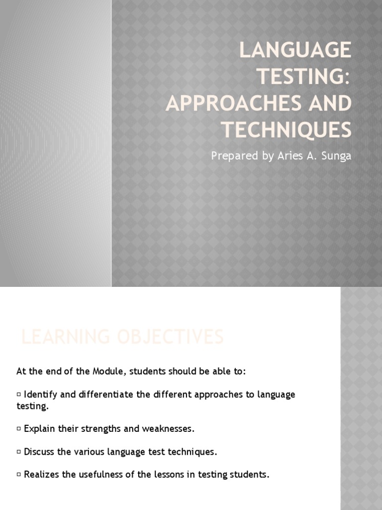 Approaches, Techniques, and Considerations for Effective Language ...