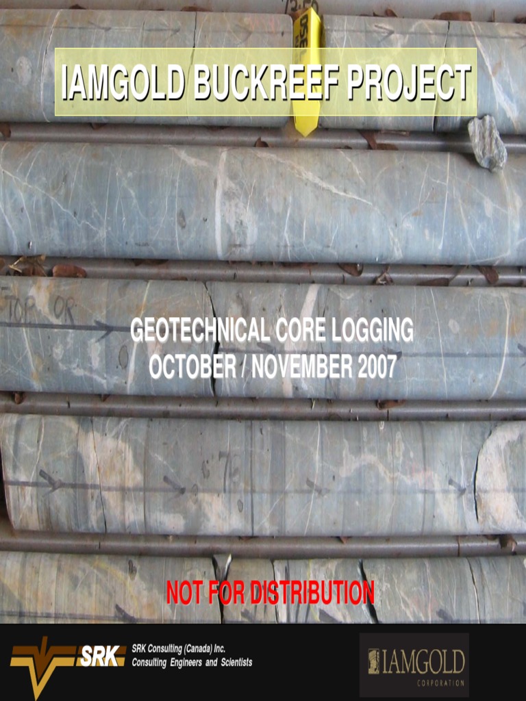 IAMGOLD Geotech Logging 20071101 Print | PDF | Geotechnical Engineering ...