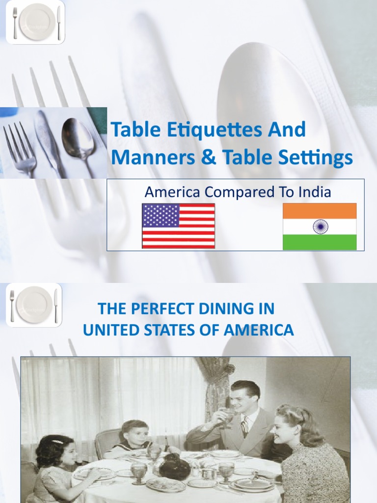 Table Etiquettes and Manners & Table Settings: America Compared To ...