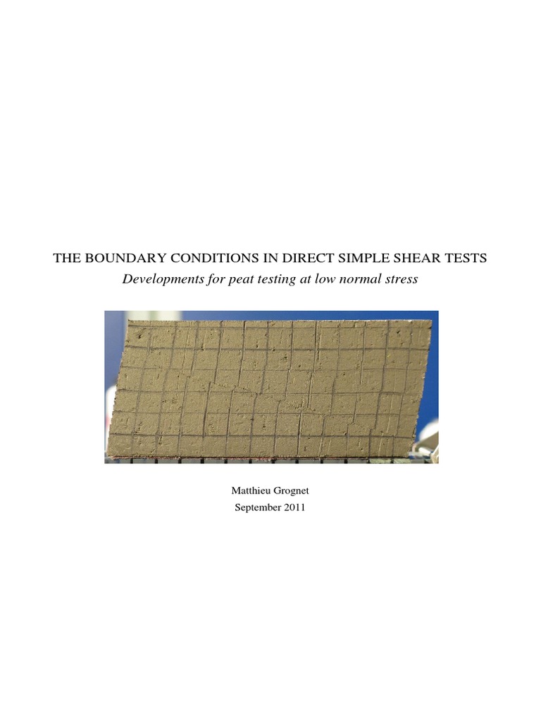 THE BOUNDARY CONDITIONS IN DIRECT SIMPLE SHEAR TESTS Developments For ...