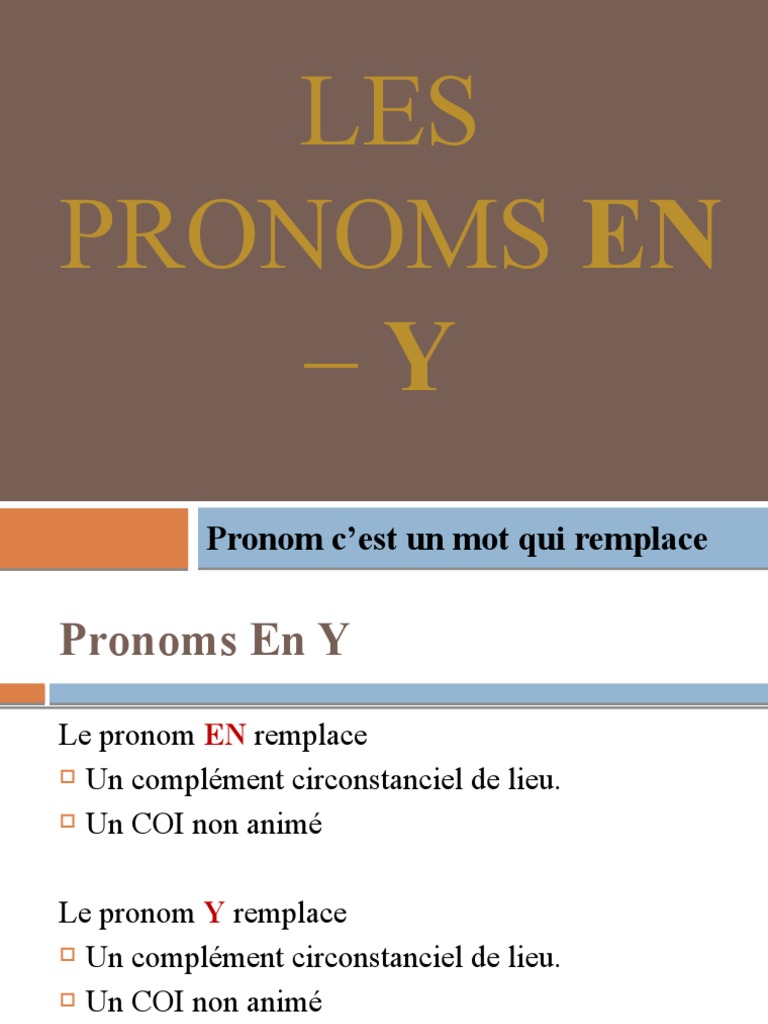 Les Pronoms en - Y. | PDF | Pronom | Complément d'objet