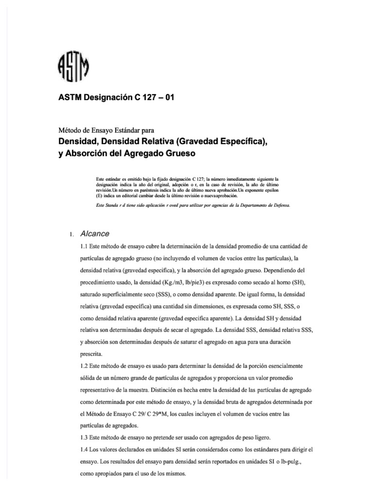 ASTM Designación C 127 – 01, Densidad, Densidad Relativa (Gravedad Específica) y Absorción del ...