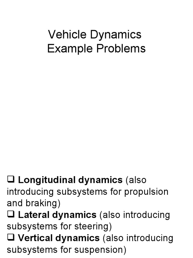 Vehicle Dynamics Example Problems | PDF | Force | Transmission (Mechanics)