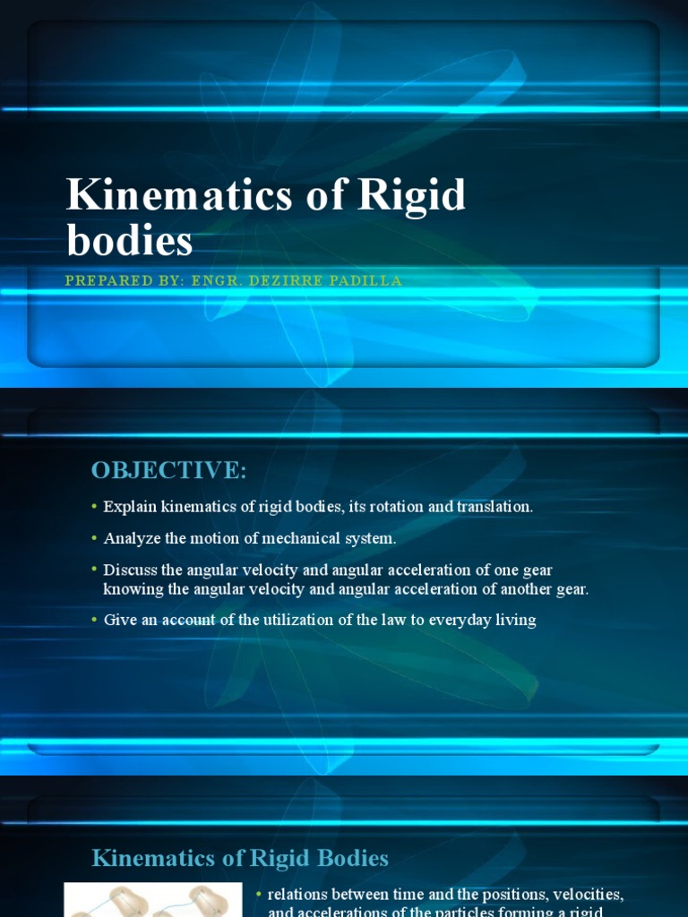 Kinematics of Rigid Bodies: Prepared By: Engr. Dezirre Padilla | PDF | Rotation Around A Fixed ...