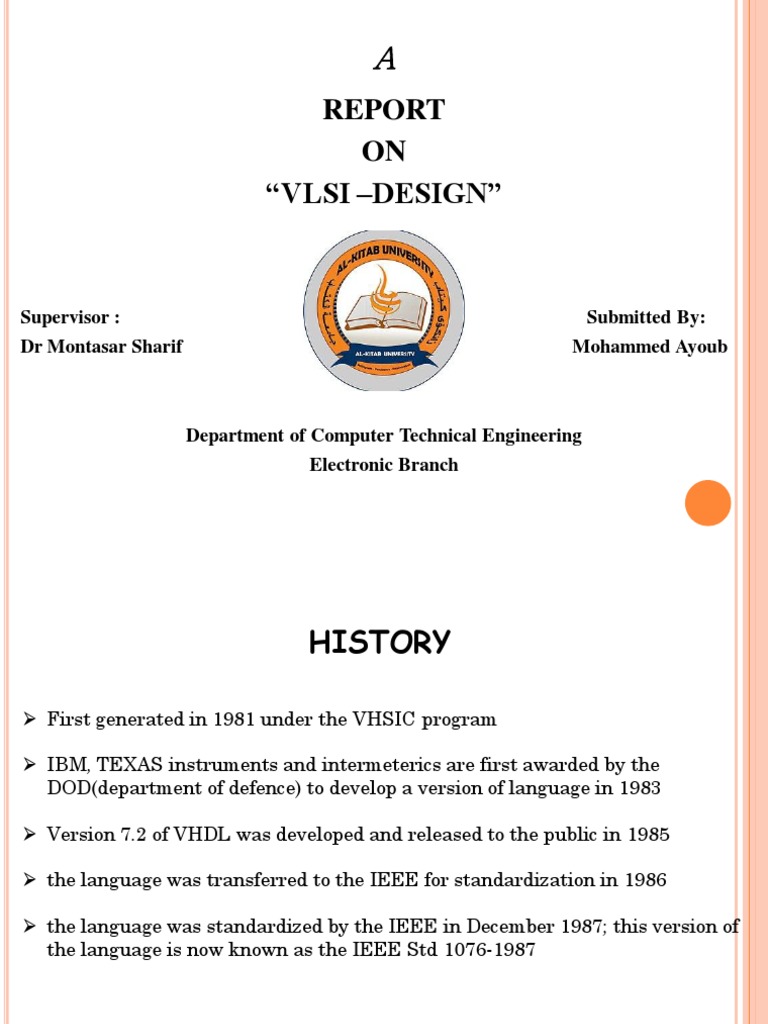 ON "Vlsi - Design": Supervisor: Submitted By: DR Montasar Sharif Mohammed Ayoub Othman | PDF ...