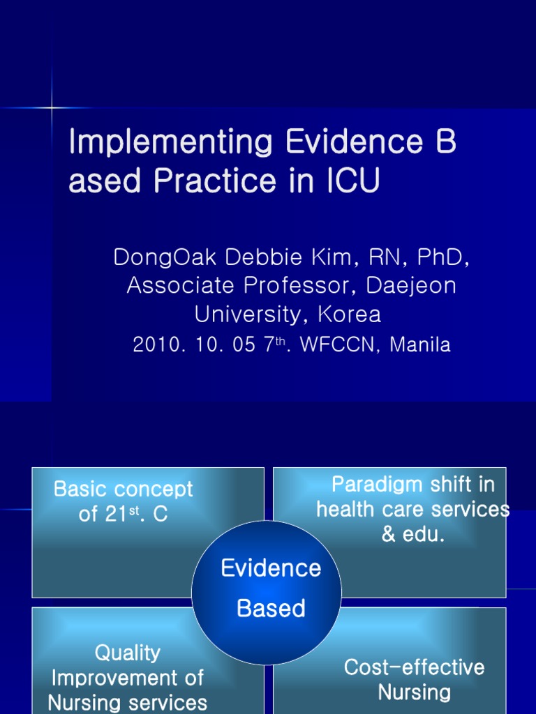Implementing Evidence Based Practice in ICU | PDF | Evidence Based Medicine | Evidence Based ...