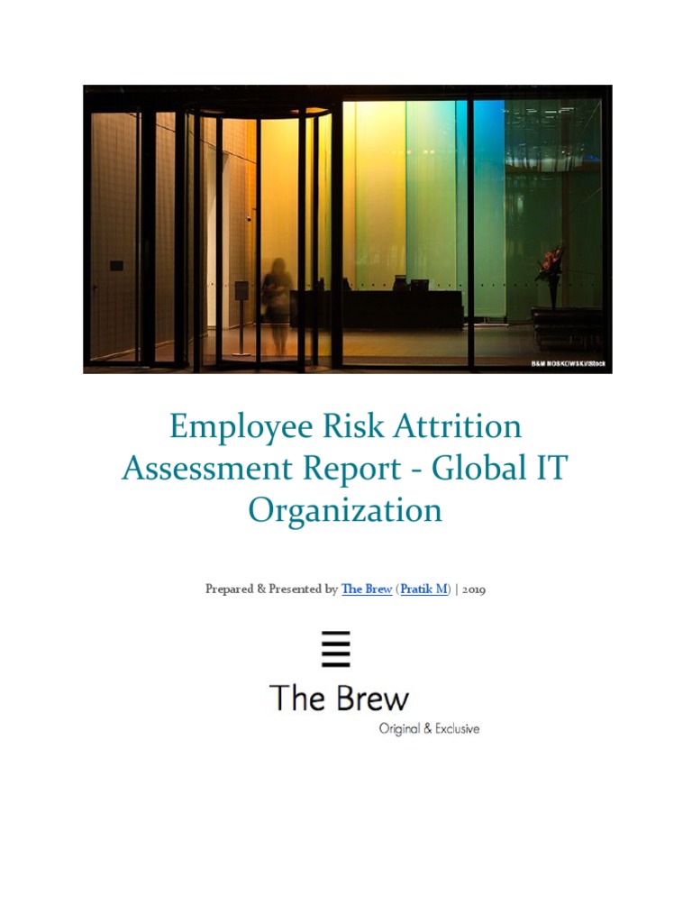 Employee Attrition Risk Assessment Report - Global Organization by The ...
