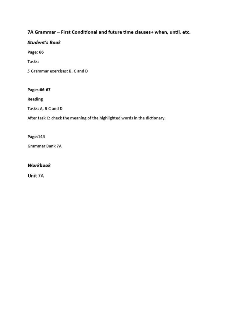 Student's Book: 7A Grammar - First Conditional and Future Time Clauses+ When, Until, Etc | PDF