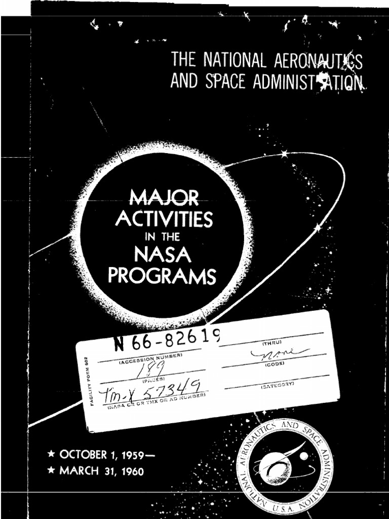 Major Activities in NASA Programs October 1, 1959 - March 31, 1960 ...