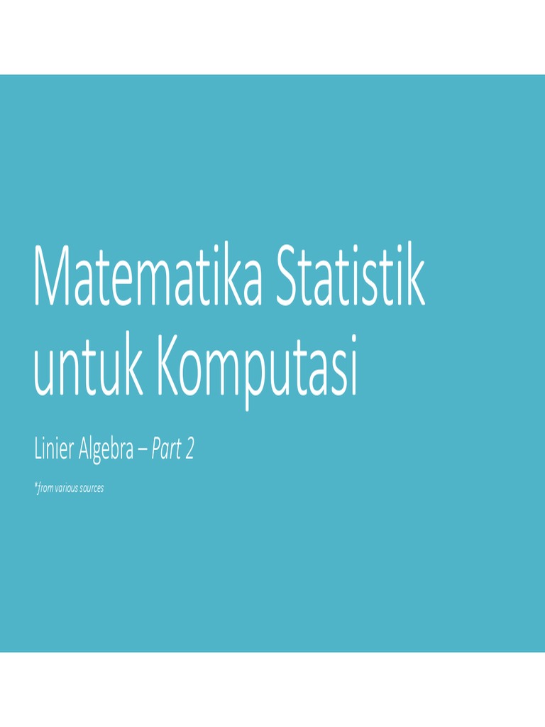 Matstat LinearAlgebra Part2 PDF | PDF | Vector Space | Matrix (Mathematics)