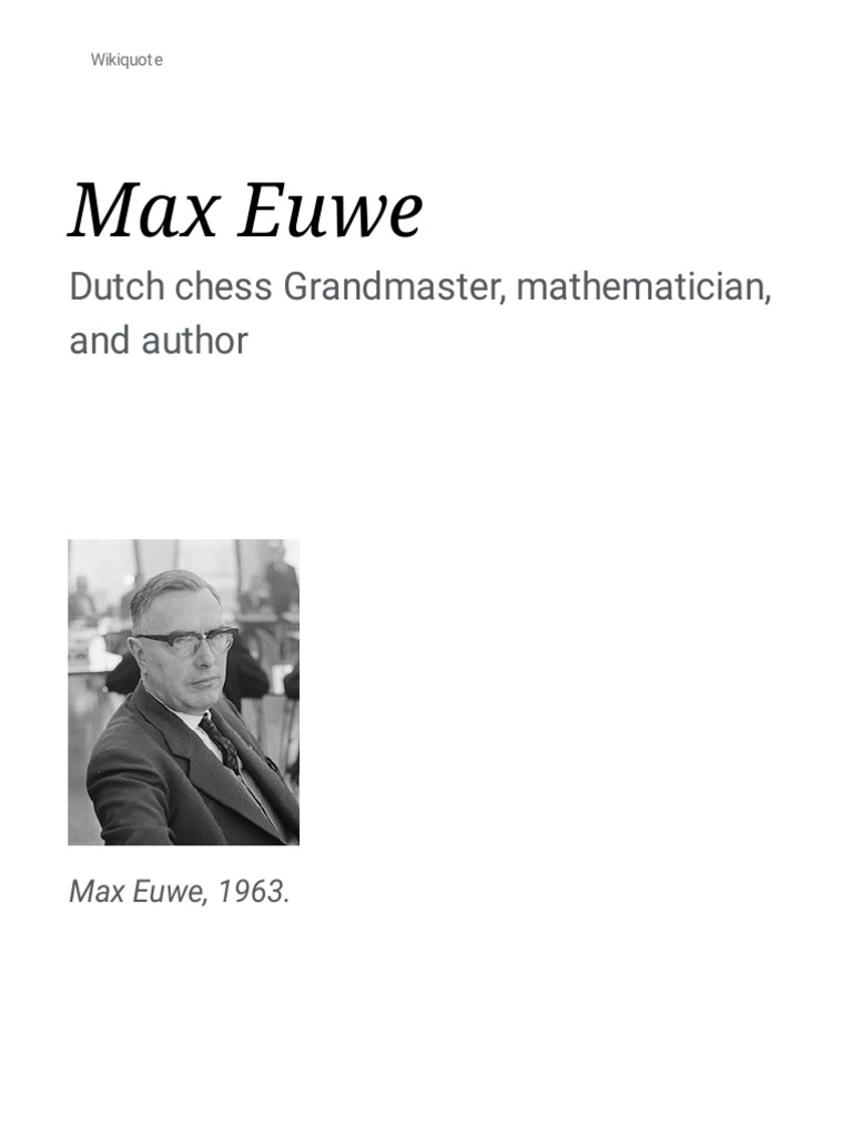 Max Euwe: Dutch Chess Grandmaster, Mathematician, and Author | PDF
