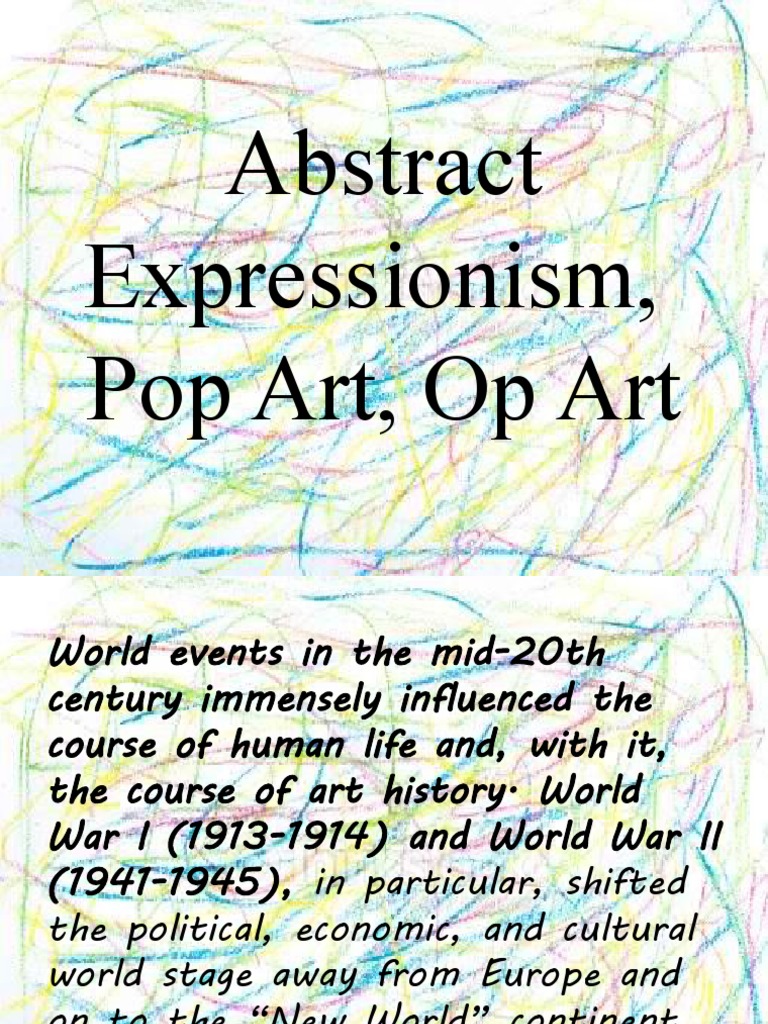 The Evolution of Modern Art Movements: From Abstract Expressionism to ...