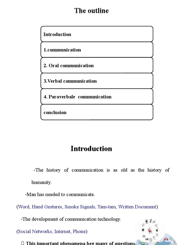 The Outline The Outline: 2. Oral Communication 3.verbal Communication 4 ...