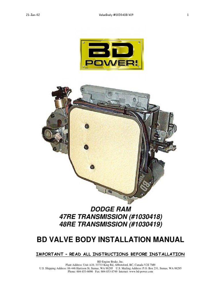 BD Valve Body Installation Manual: Dodge Ram 47RE TRANSMISSION ...