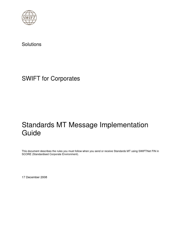 Standards MT Message Implementation Guide: SWIFT For Corporates | PDF