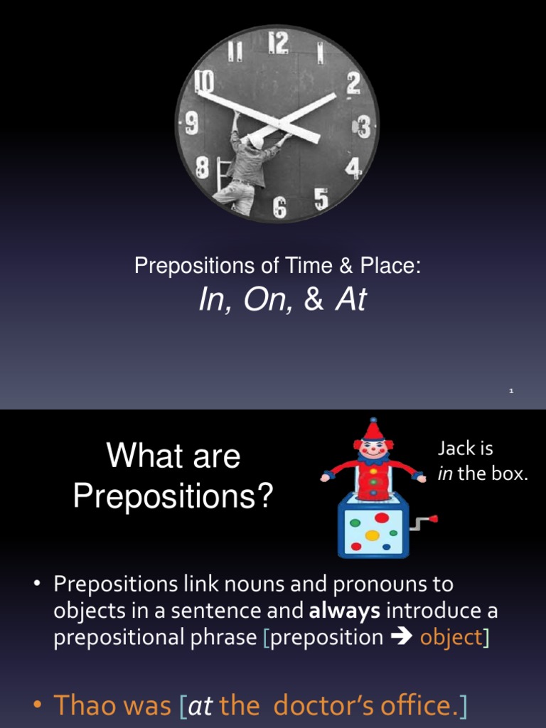 In, On, & At: Prepositions of Time & Place | PDF | Preposition And ...