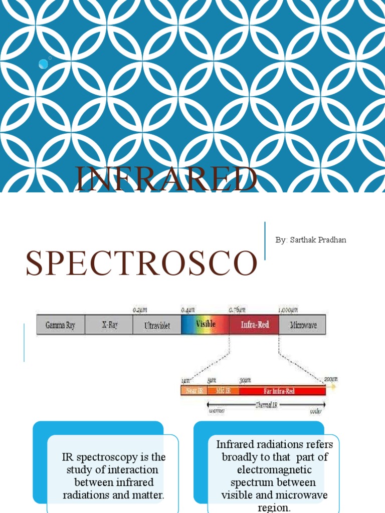 Infrared Spectrosco PY: By: Sarthak Pradhan | PDF | Infrared ...