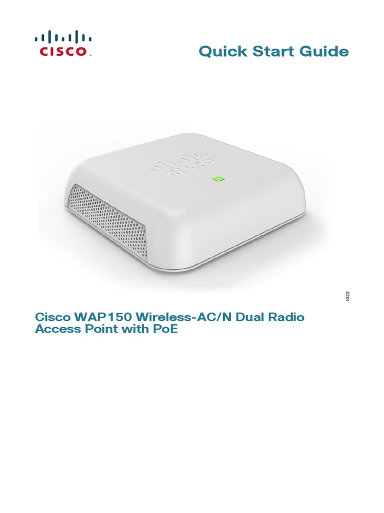 Quick Start Guide: Cisco Wap150 Wireless-Ac/N Dual Radio Access Point ...