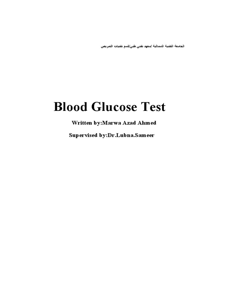 Blood Glucose Test: Written By:marwa Azad Ahmed Supervised By:dr ...
