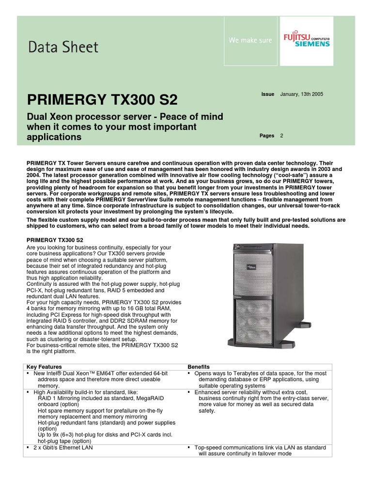 Primergy Tx300 S2: Dual Xeon Processor Server - Peace of Mind When It Comes To Your Most ...