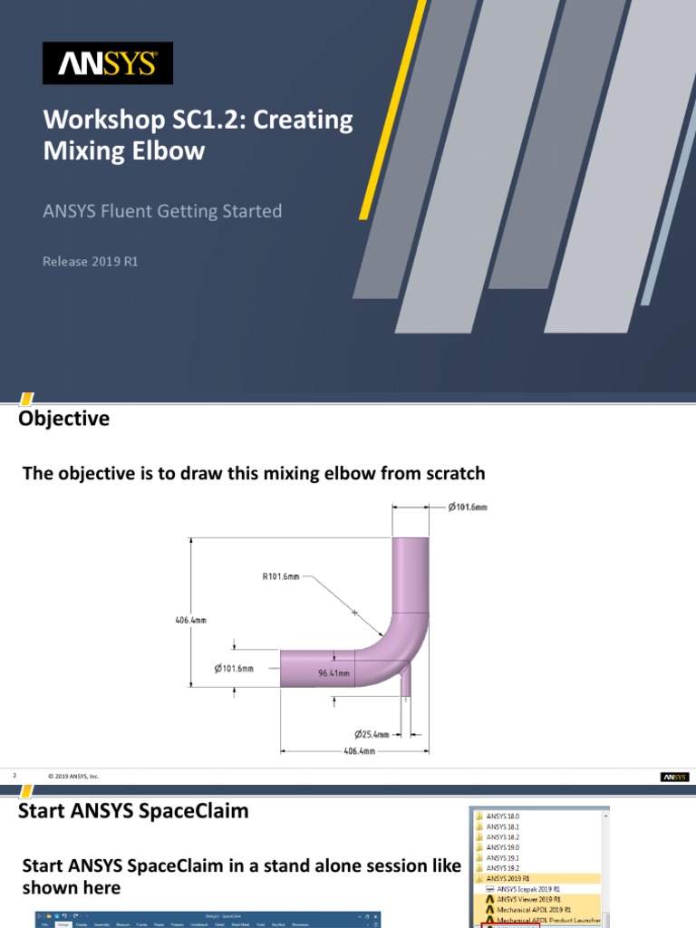 Workshop SC1.2: Creating Mixing Elbow: ANSYS Fluent Getting Started | PDF | Classical Geometry ...