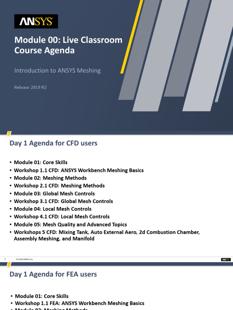 Module 00: Live Classroom Course Agenda: Introduction To ANSYS Meshing | PDF