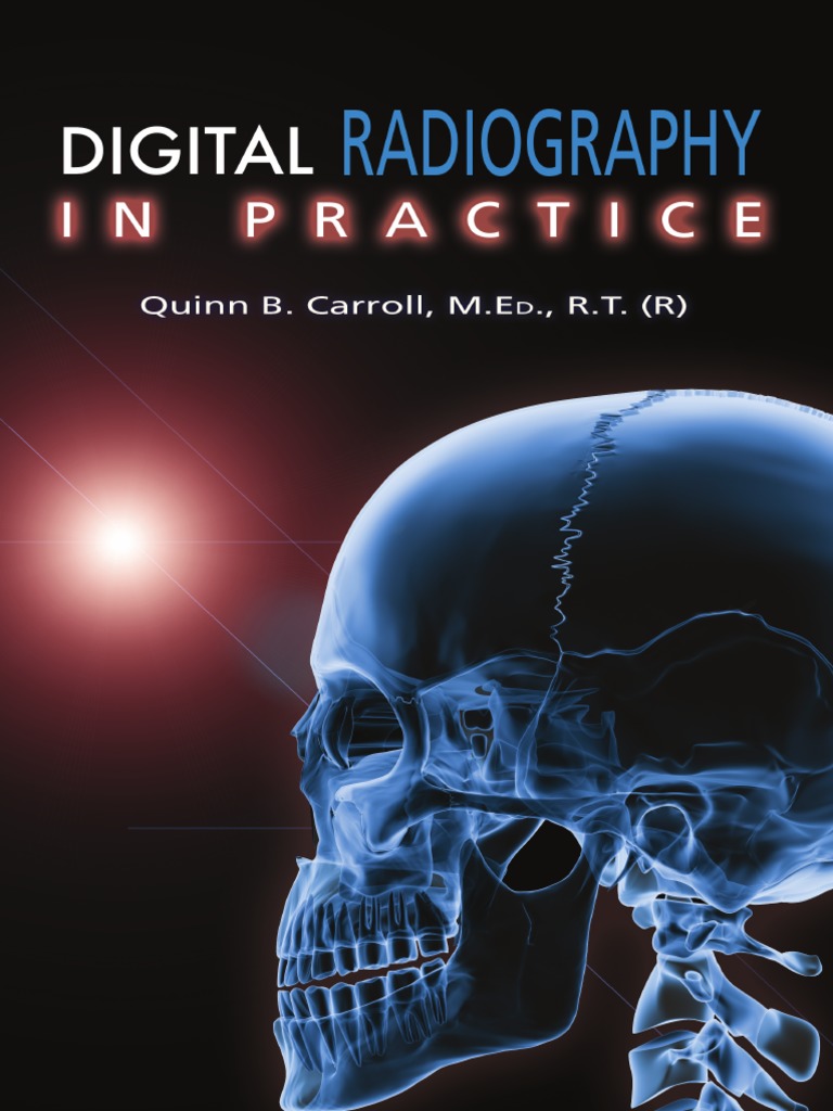 Digital Radiography in Practice 1st Ed | PDF | Radiography | Pixel