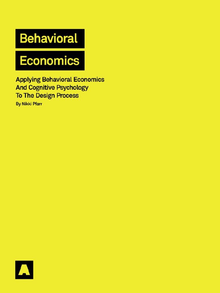 Behavioral Economics. Applying Behavior Economics and Cognitive ...